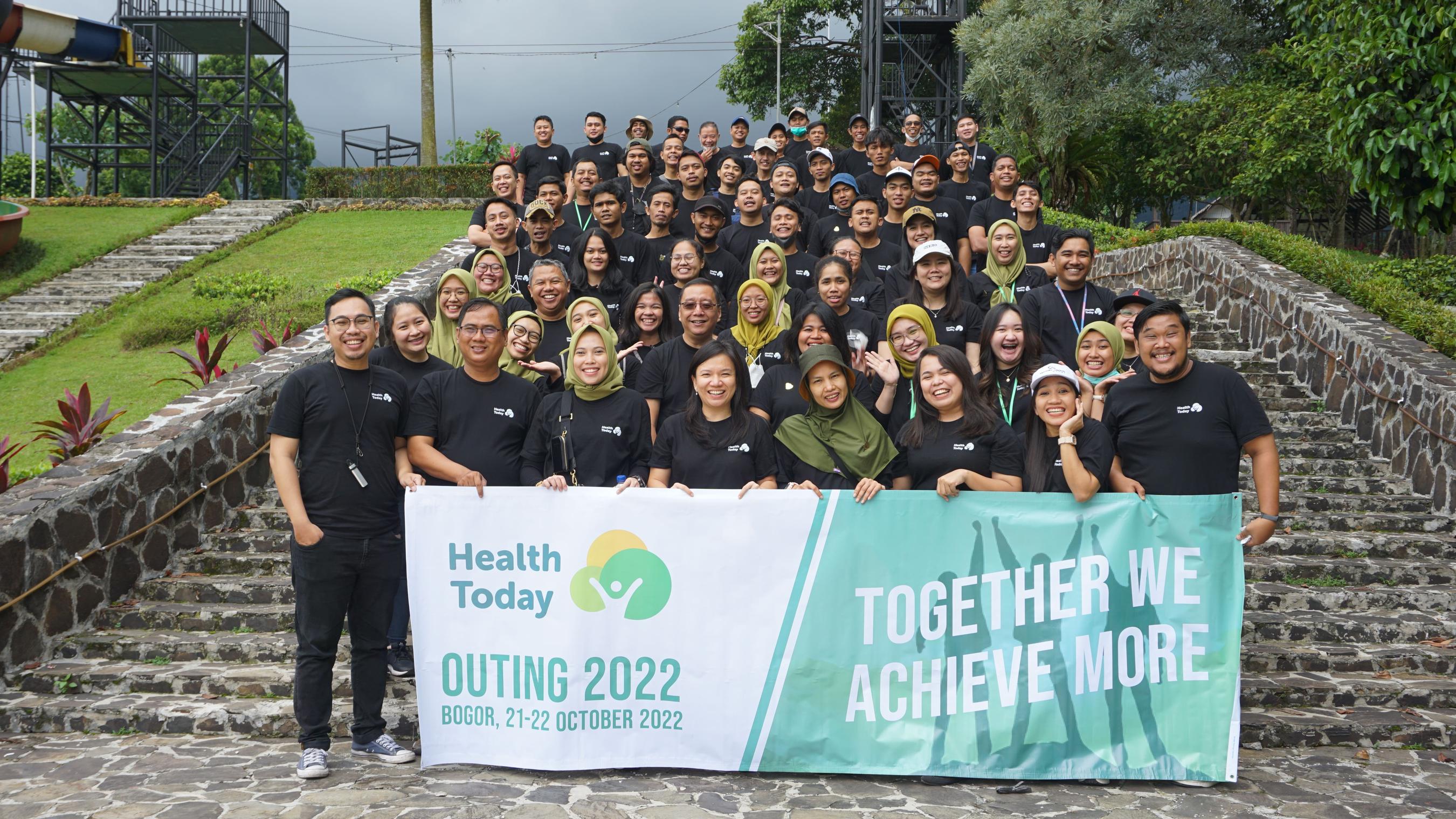 Health Today Outing 2022: Together We Achieve More - Health Today Indonesia